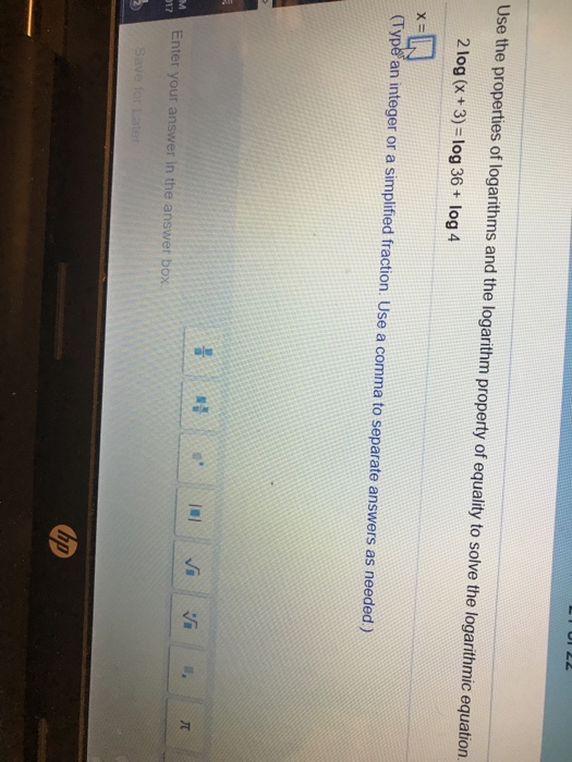 Solved Use the properties of logarithms and the logarithm | Chegg.com