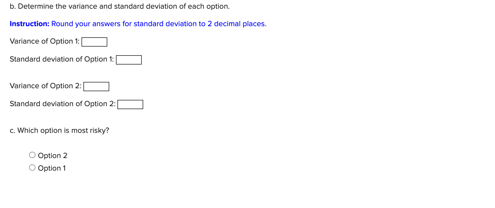 Solved Consider the two options in the following table, both | Chegg.com
