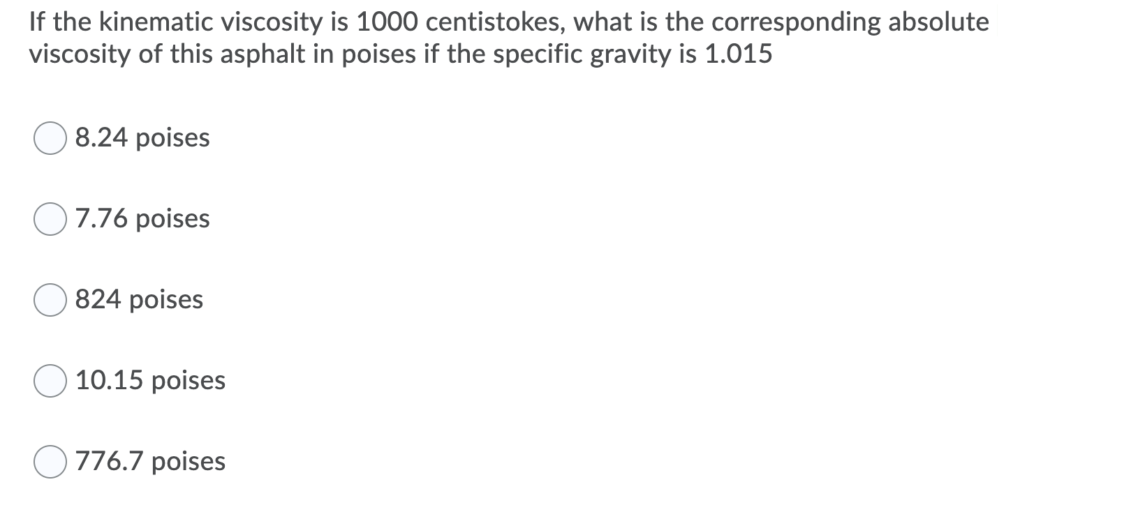 Solved If the kinematic viscosity is 1000 centistokes, what | Chegg.com