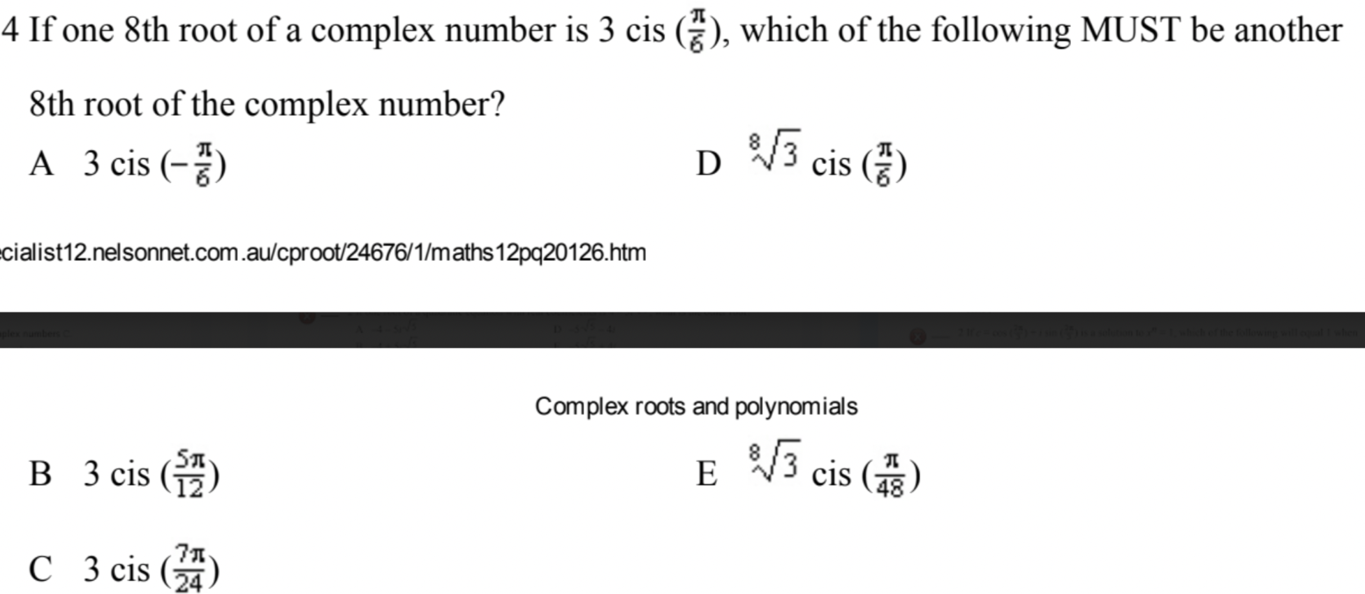 Solved 4 If one 8 th root of a complex number is 3 cis (6π), | Chegg.com