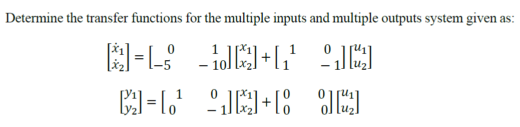 Solved Determine the transfer functions for the multiple | Chegg.com