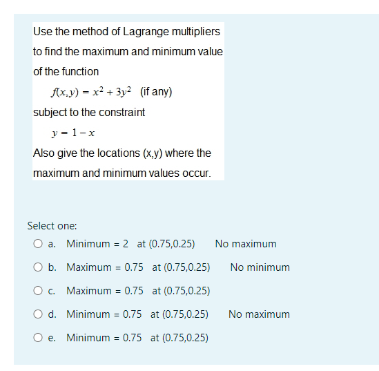 Solved Use the method of Lagrange multipliers to find the | Chegg.com