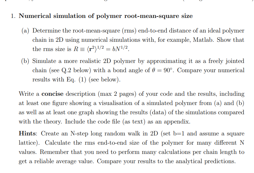 1. Numerical simulation of polymer root-mean-square | Chegg.com