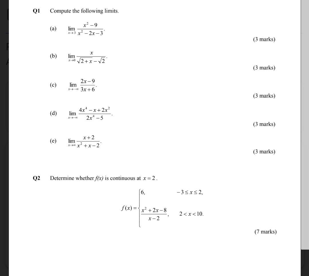 Solved Q1 Compute the following limits. (a) x?-9 lim x+3x2 - | Chegg.com