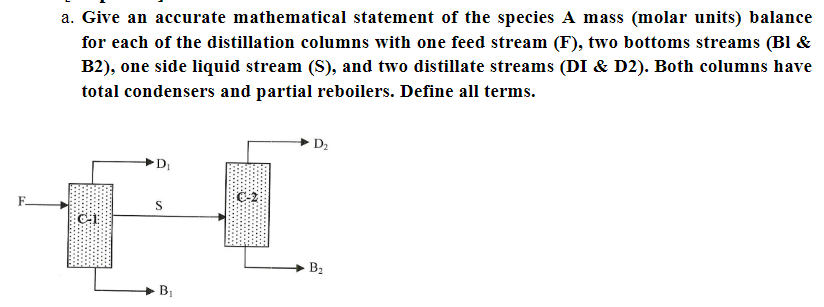 Solved a. Give an accurate mathematical statement of the | Chegg.com