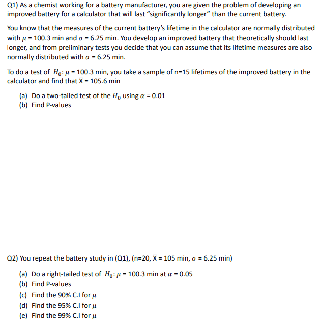 Solved Q1μ=100.3min and σ=6.25min. You develop an ﻿improved | Chegg.com