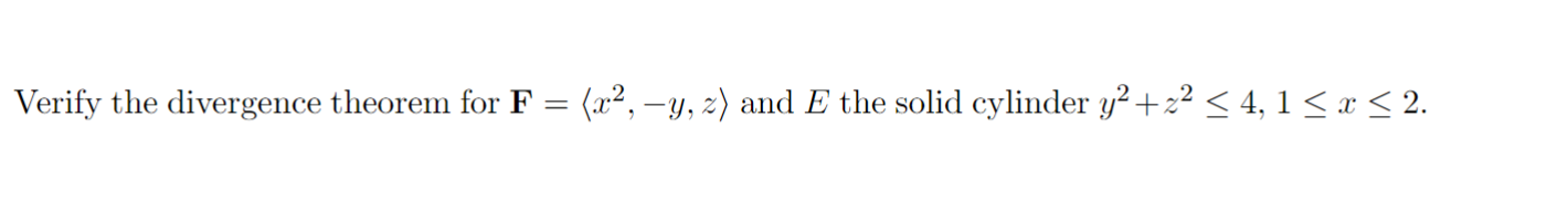 Solved Verify the divergence theorem for \\( | Chegg.com