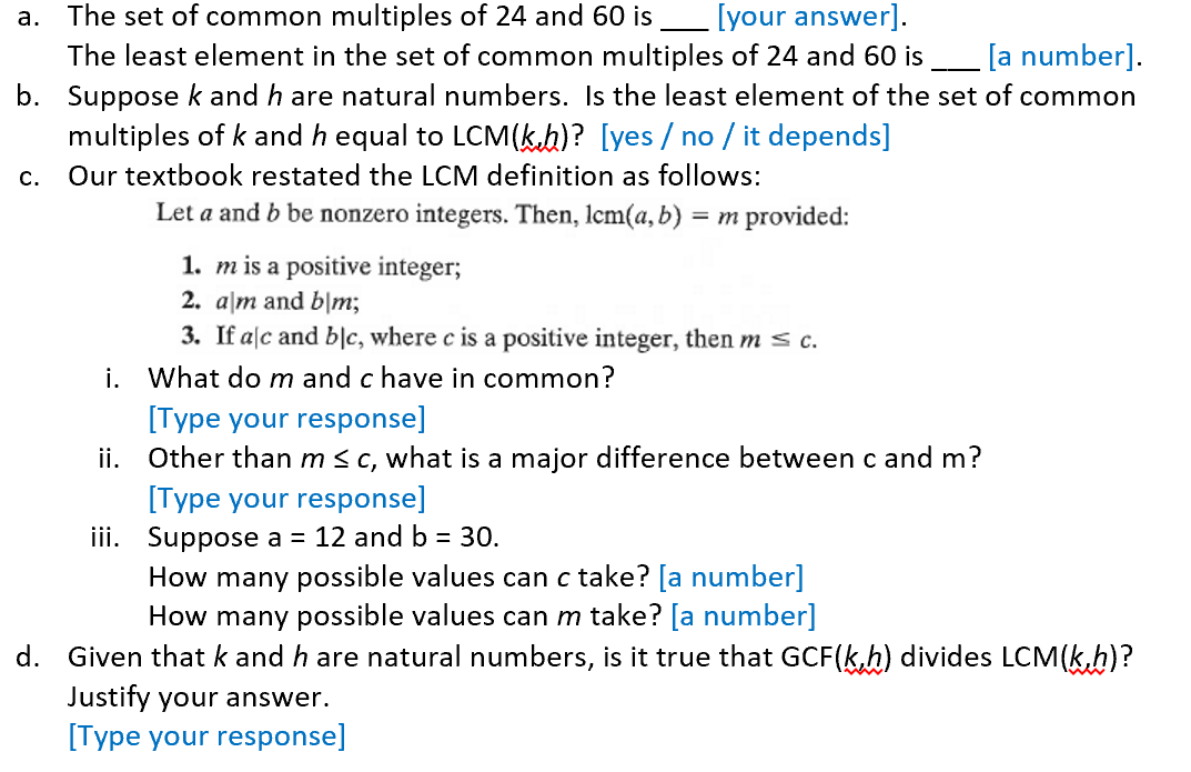 Solved a. The set of common multiples of 24 and 60 is [your | Chegg.com