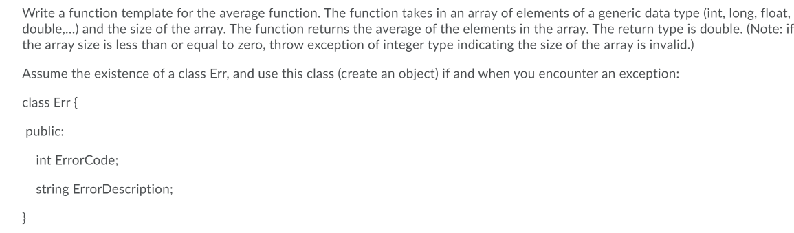 Solved Write a function template for the average function. | Chegg.com