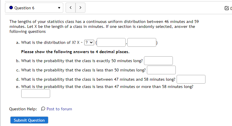 Solved The lengths of your statistics class has a continuous | Chegg.com