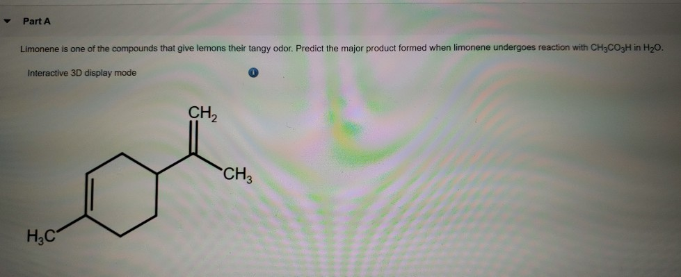 Solved Part A Limonene is one of the compounds that give | Chegg.com