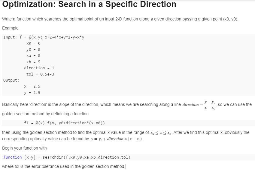 Solved Optimization: Search in a Specific Direction Write a | Chegg.com