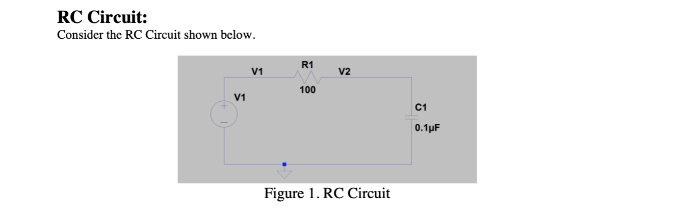 Solved 2. Simulate the RC Circuit in LTSPICE using transient | Chegg.com