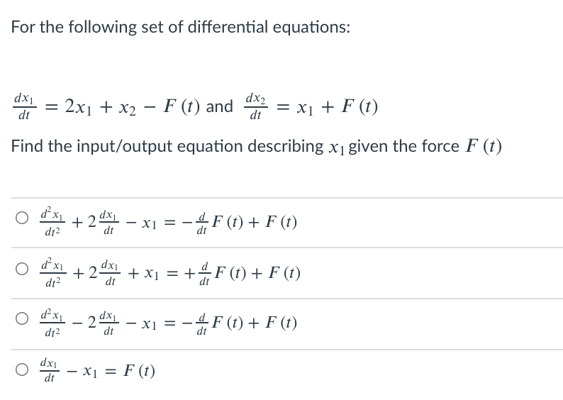 Solved For the following set of differential equations: dxi | Chegg.com