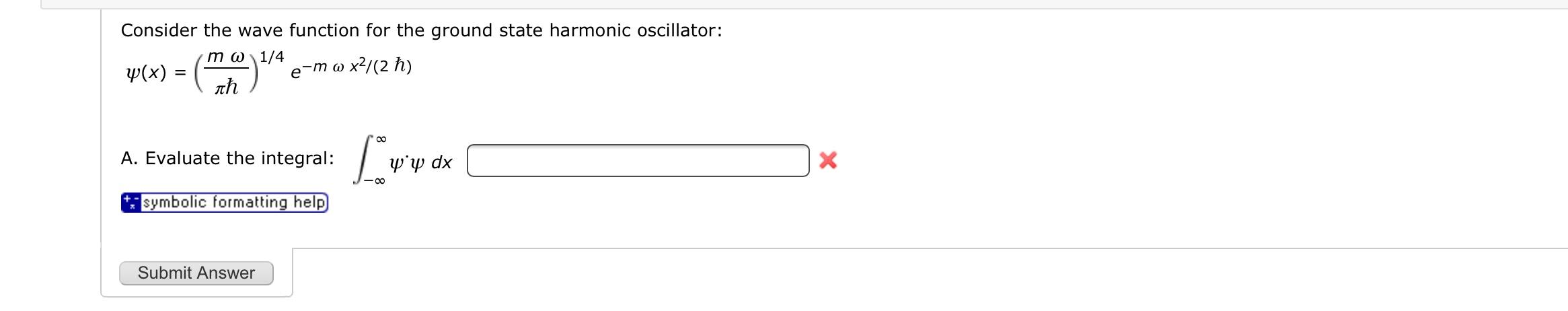 Solved Consider the wave function for the ground state | Chegg.com