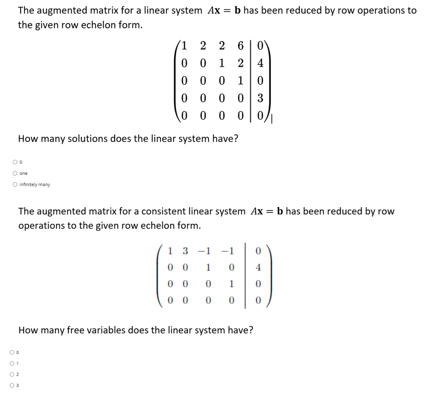 Solved The augmented matrix for a linear system Ax = b has | Chegg.com