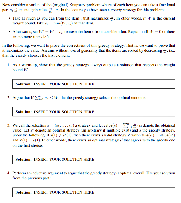 Solved Now consider a variant of ﻿the (original) ﻿Knapsack | Chegg.com