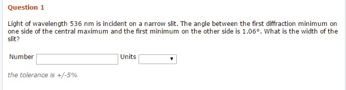 Solved Light of wavelength 536 nm is incident on a narrow | Chegg.com