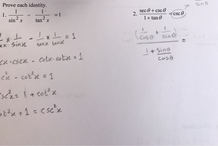 Solved Prove each identity. sin θ 2. sin x tanx l-tang -csc | Chegg.com