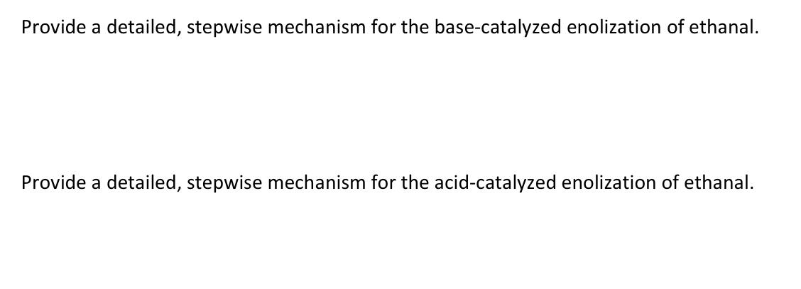 Solved Provide a detailed, stepwise mechanism for the | Chegg.com
