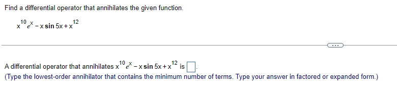 Solved Find a differential operator that annihilates the | Chegg.com