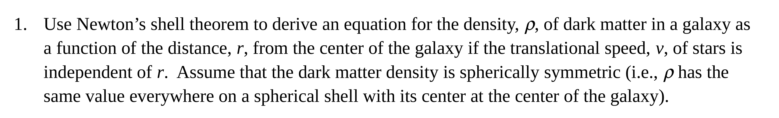 Solved Use Newton's shell theorem to derive an equation for | Chegg.com