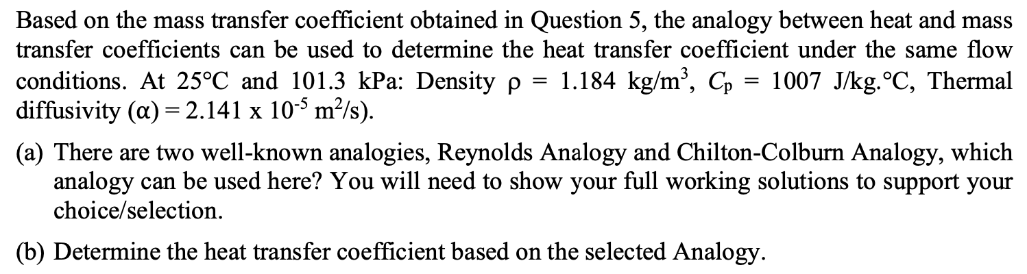 Solved Based on the mass transfer coefficient obtained in | Chegg.com