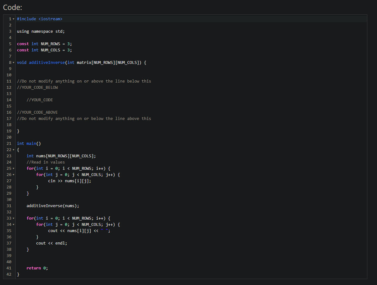 Solved Matrix Additive Inverse Write code for the function | Chegg.com