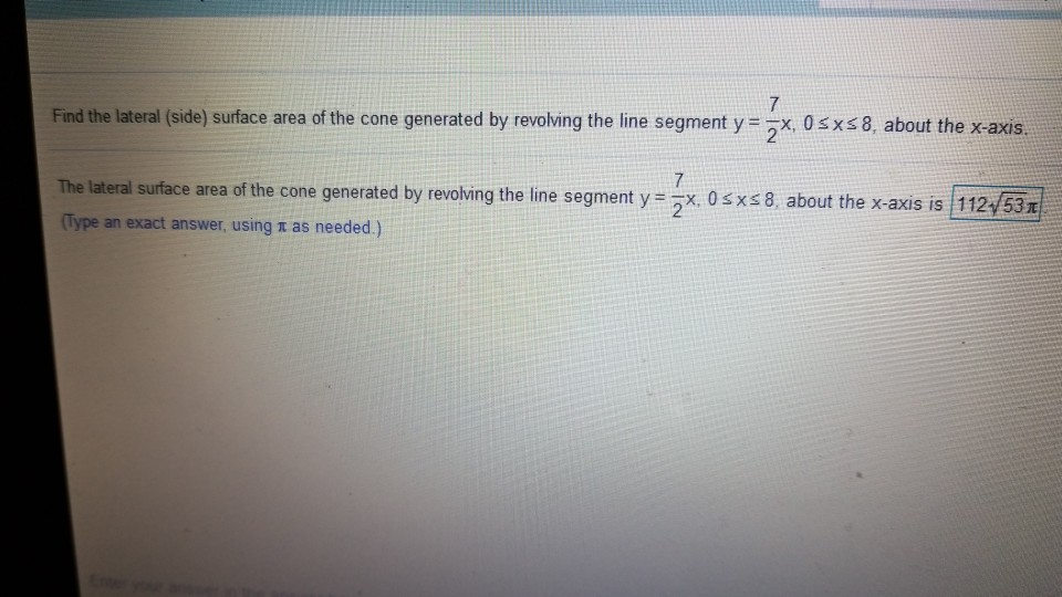 Solved Find the lateral (side) surface area of the cone | Chegg.com