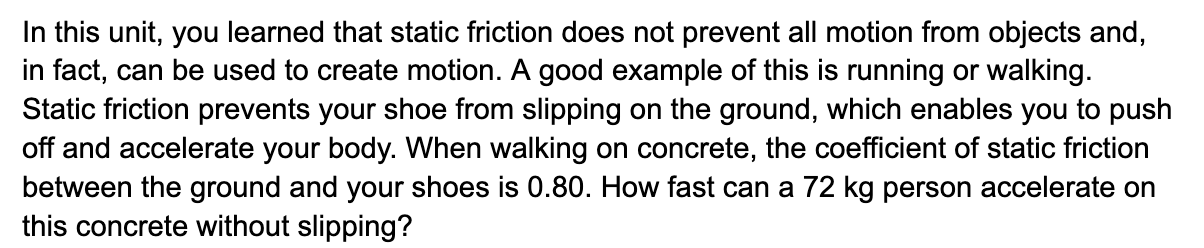 Solved In this unit, you learned that static friction does | Chegg.com