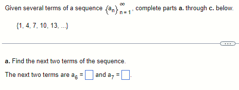 Solved Given several terms of a sequence (an}=1 complete | Chegg.com