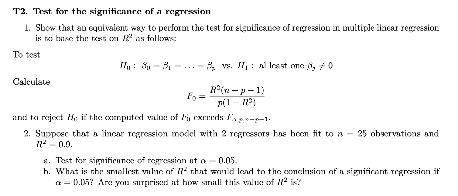 Solved T2. ﻿Test for the significance of a regressionShow | Chegg.com