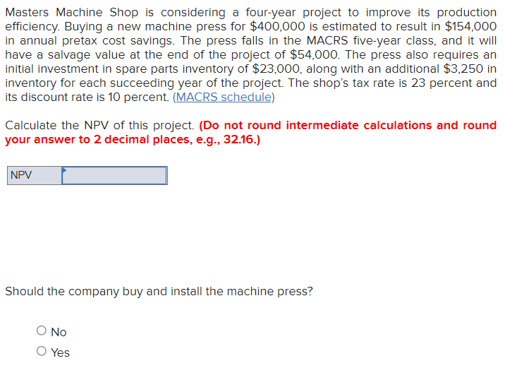 Solved Masters Machine Shop is considering a four-year | Chegg.com