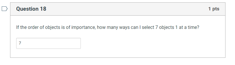 Solved If the order of objects is of importance, how many | Chegg.com