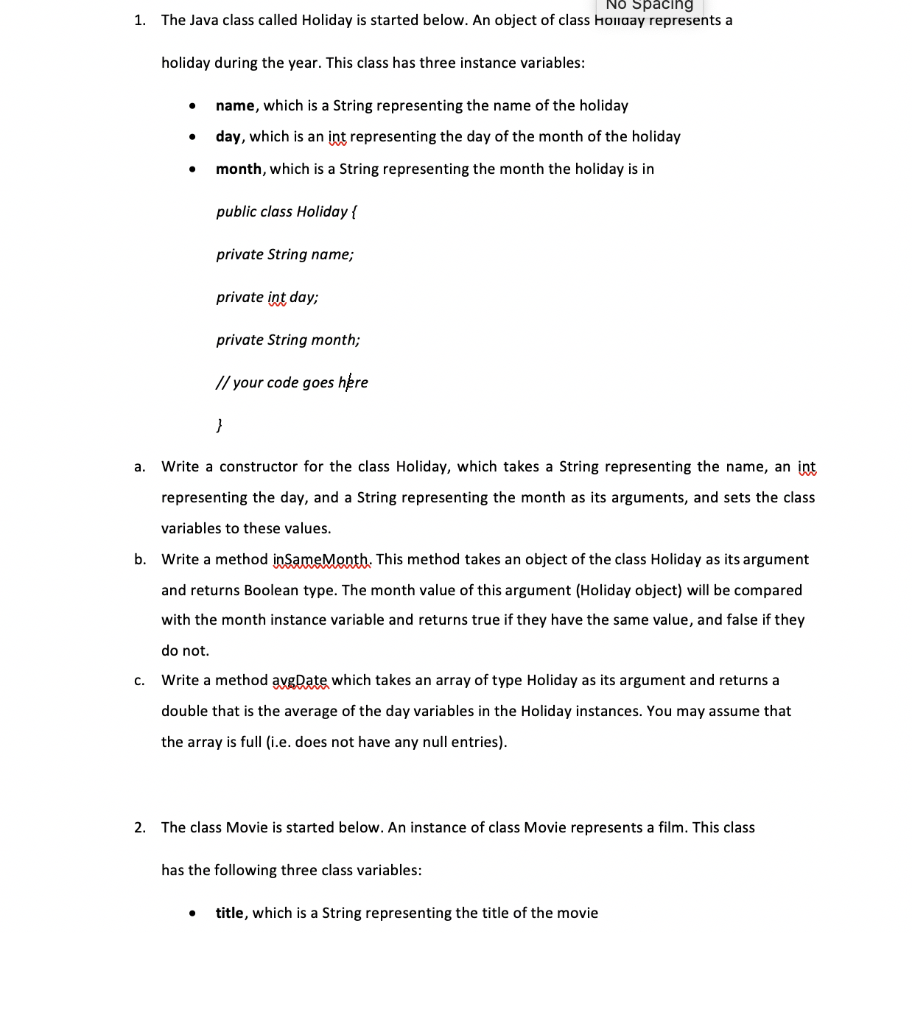 Solved NO Spacing The Java class called Holiday is started | Chegg.com