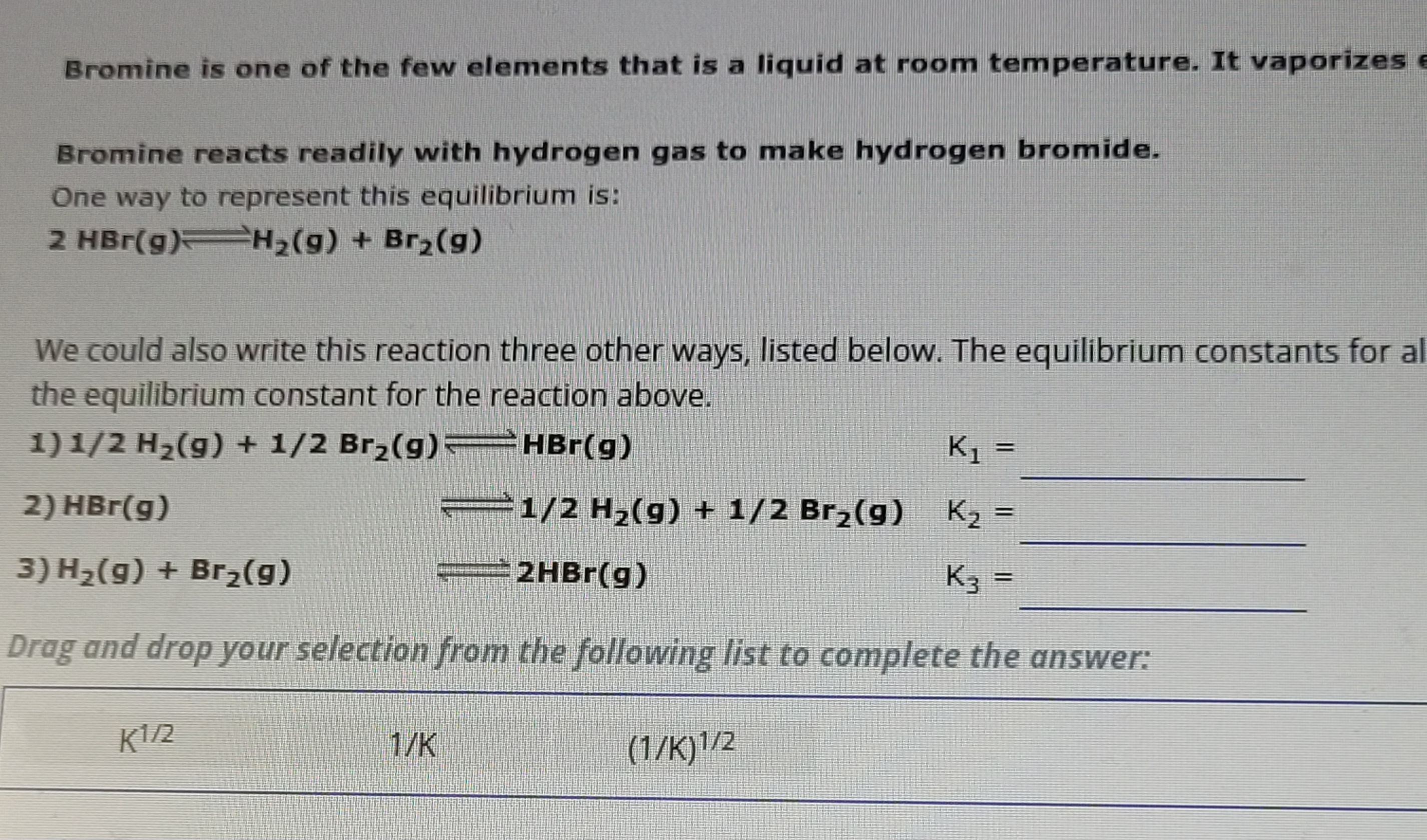 Solved Bromine is one of the few elements that is a liquid | Chegg.com