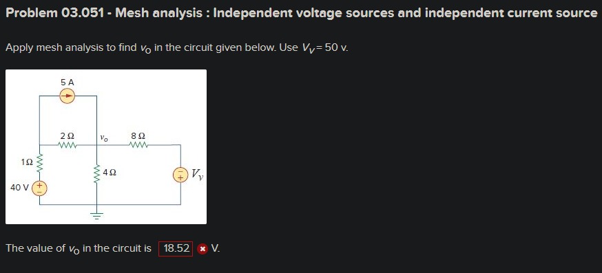 Solved Problem 03.051 - Mesh analysis : Independent voltage | Chegg.com
