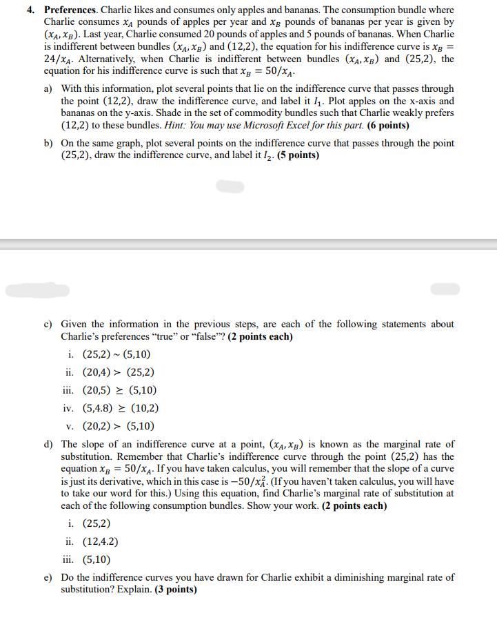 Solved 4. Preferences. Charlie likes and consumes only | Chegg.com