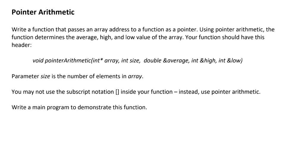 Solved Pointer Arithmetic Write A Function That Passes An