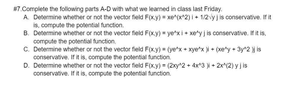 Solved #7.Complete the following parts A-D with what we | Chegg.com