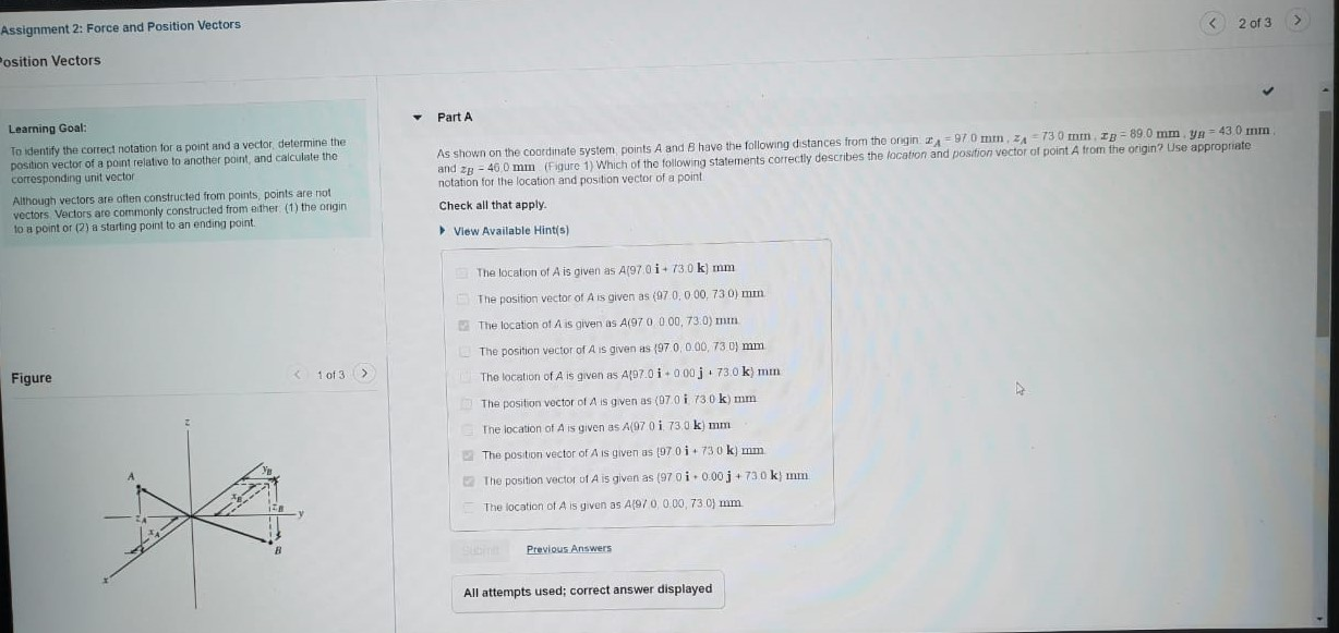 Solved 2 of 3 > Assignment 2: Force and position Vectors | Chegg.com