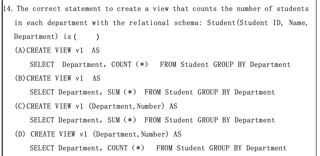 Solved 14. The correct statement to create a view that | Chegg.com