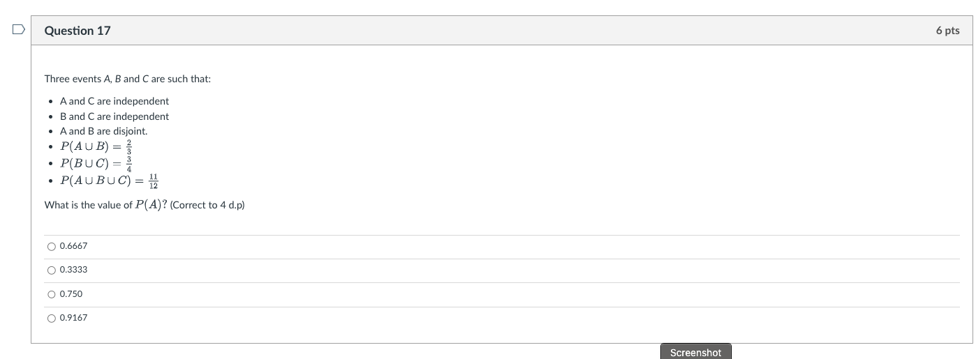 Solved Three events A,B and C are such that: - A and C are | Chegg.com