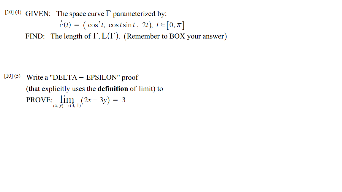 Solved [10] (4) GIVEN: The space curve Γ parameterized by: | Chegg.com