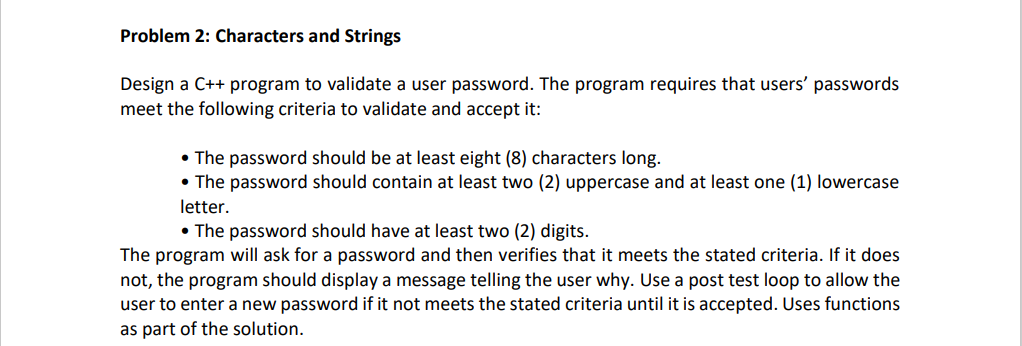 Solved Problem 2: Characters and StringsDesign a C++ | Chegg.com