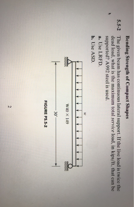 Solved Bending Strength of Compact Shapes The given beam has | Chegg.com