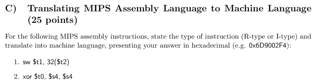 Solved C Translating Mips Assembly Language To Machine