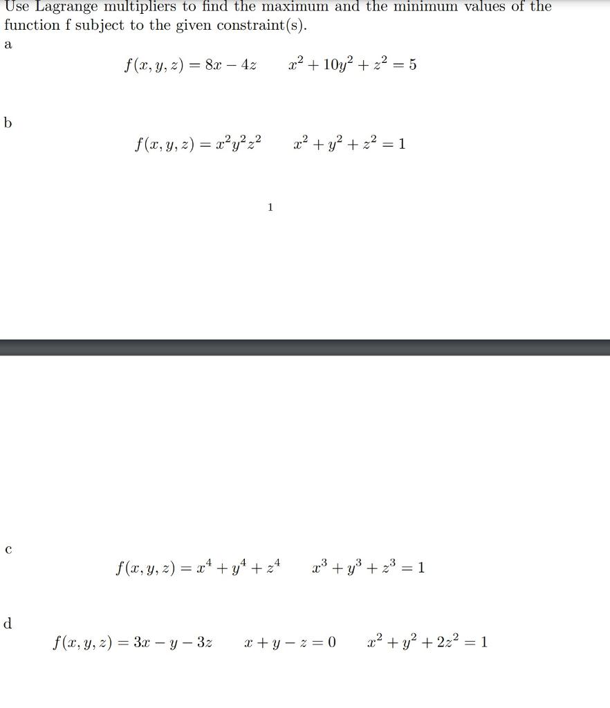 Solved Use Lagrange multipliers to find the maximum and the | Chegg.com
