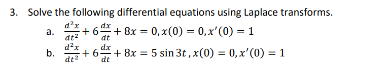 Solved Solve the following differential equations using | Chegg.com
