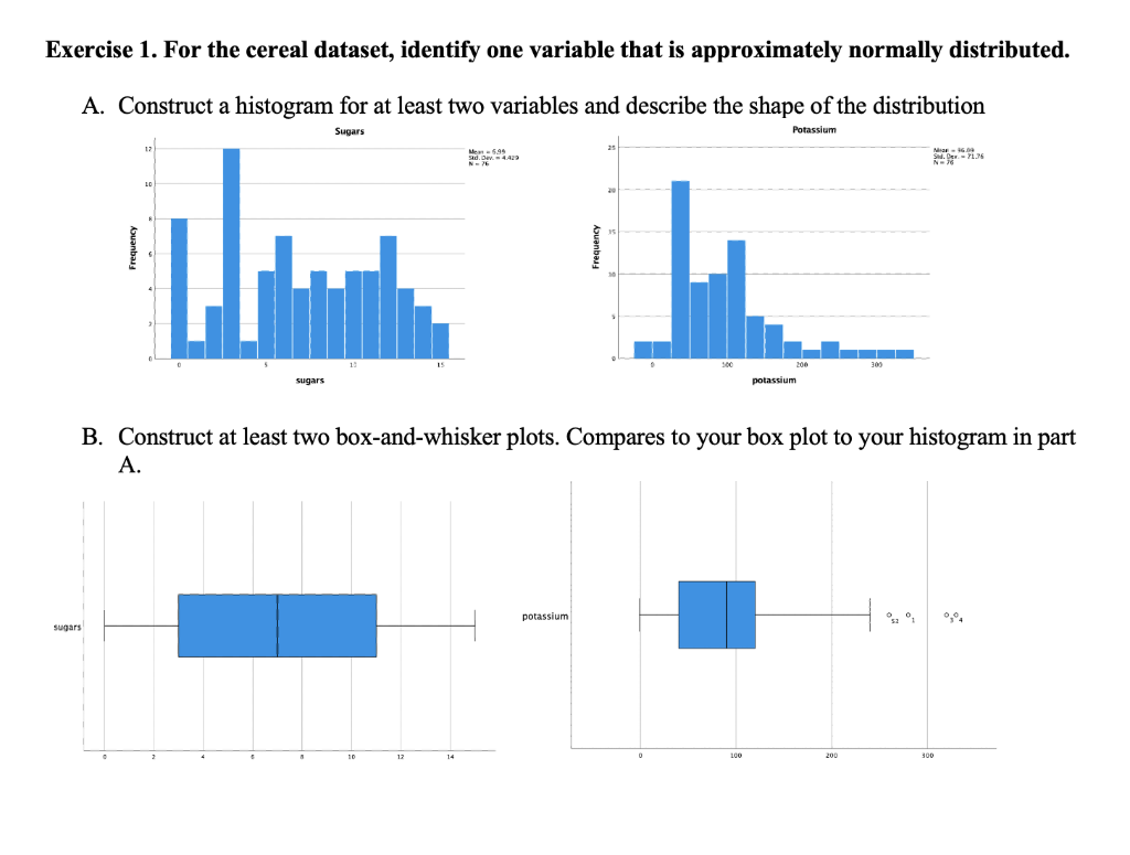 Solved Exercise 1 . For the cereal dataset, identify one | Chegg.com Solved Exercise 1 . For the cereal dataset, identify one | Chegg.com